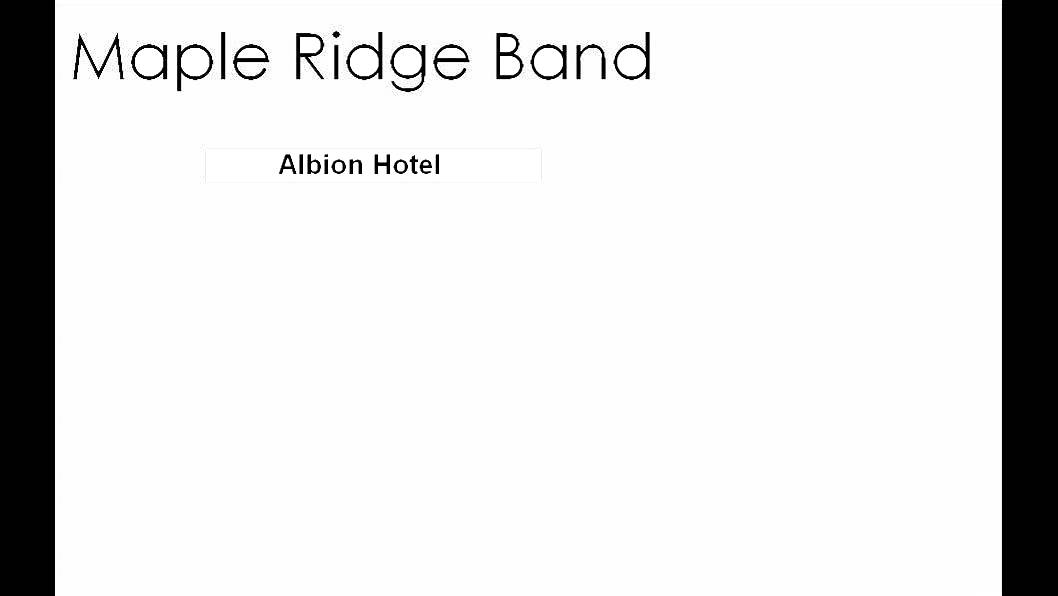 Maple Ridge Band - Albion Hotel - YouTube