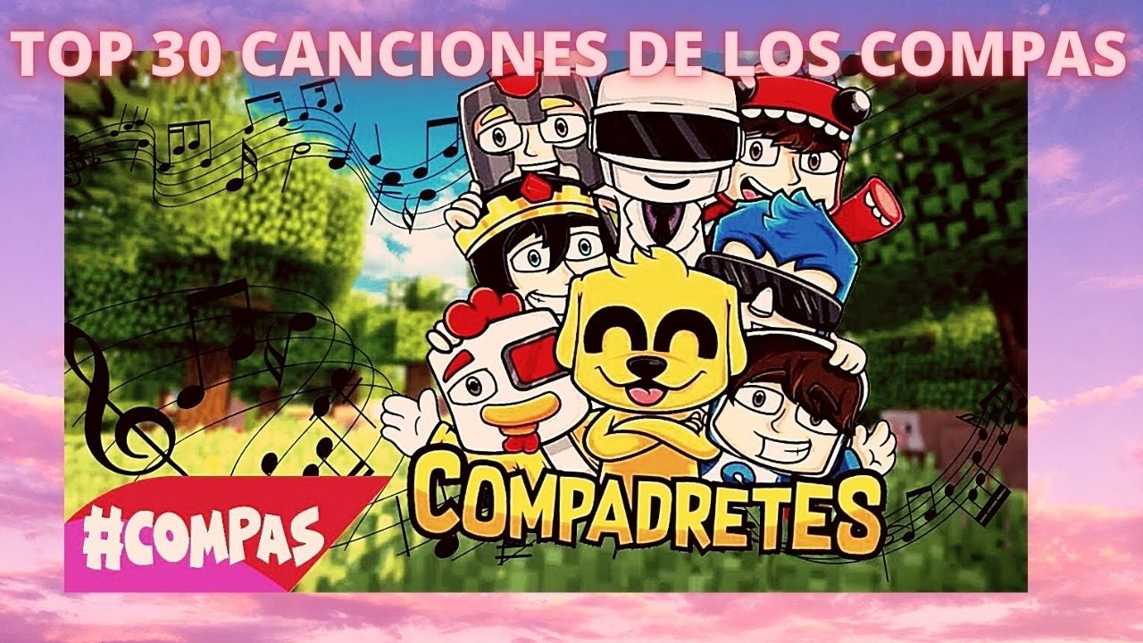 top 30 canciones de los compas (para mi) - YouTube