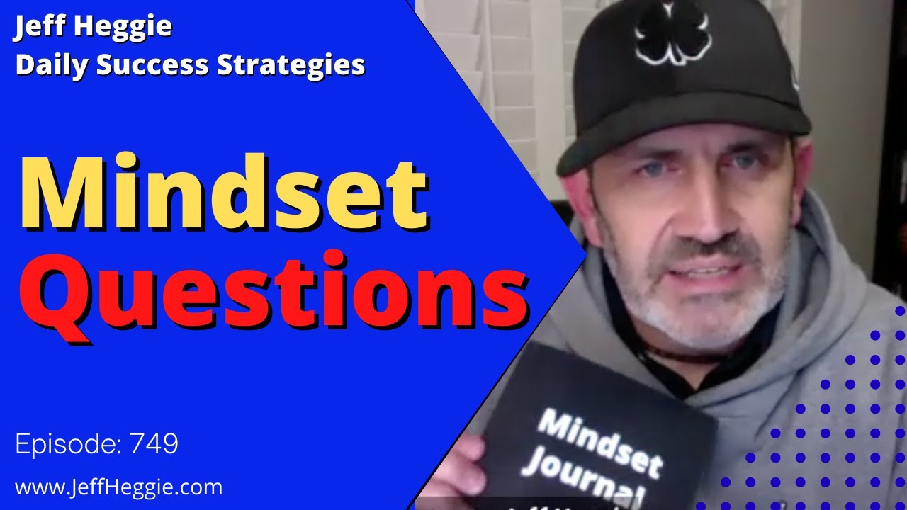 749: Powerful Mindset Questions - YouTube
