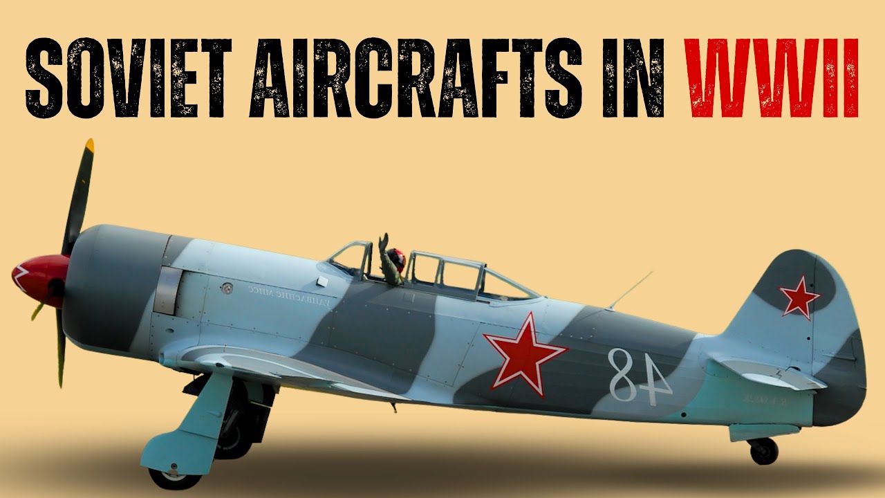 Every Soviet Union Aircraft Used in WWII | WW2 Documentary - YouTube