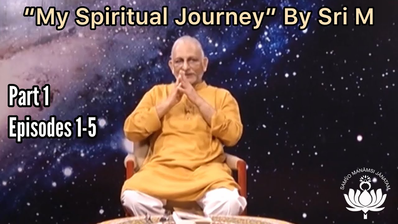 (Part 1/3) Complete Discourse on Mystical Journey by Sri M - YouTube