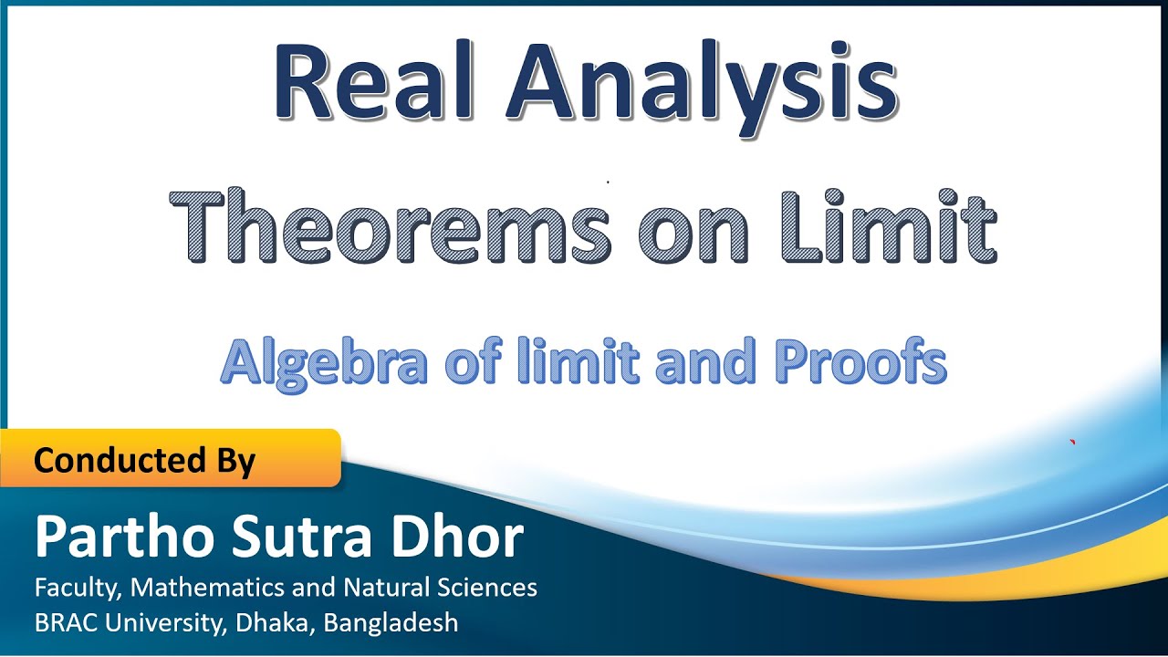 Theorems on Limit of Functions | Algebra of Limit and Proofs | Real ...