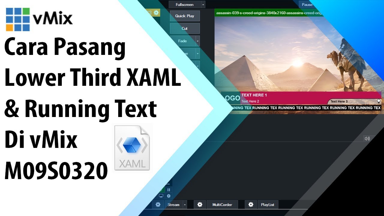 Cara Pasang Lower Third XAML & Running Text Di vMix @M09S0320 - YouTube