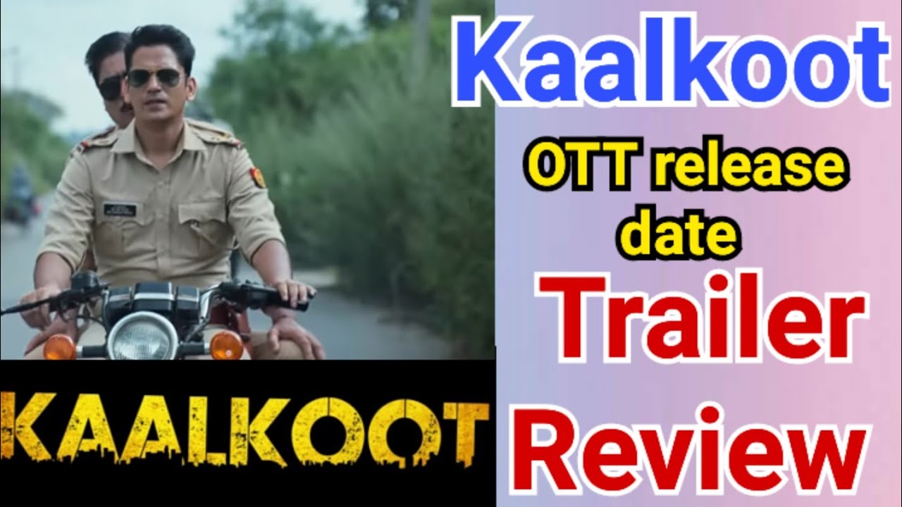 Kaalkoot Trailer Review | jio cinema| OTT Release Date - YouTube