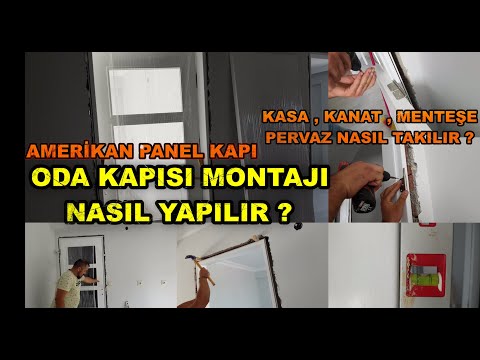 #AMERİKAN #PANELKAPI MONTAJI NASIL YAPILIR ? / #KASA , #KANAT , #MENTEŞE , #PERVAZ MONTAJI