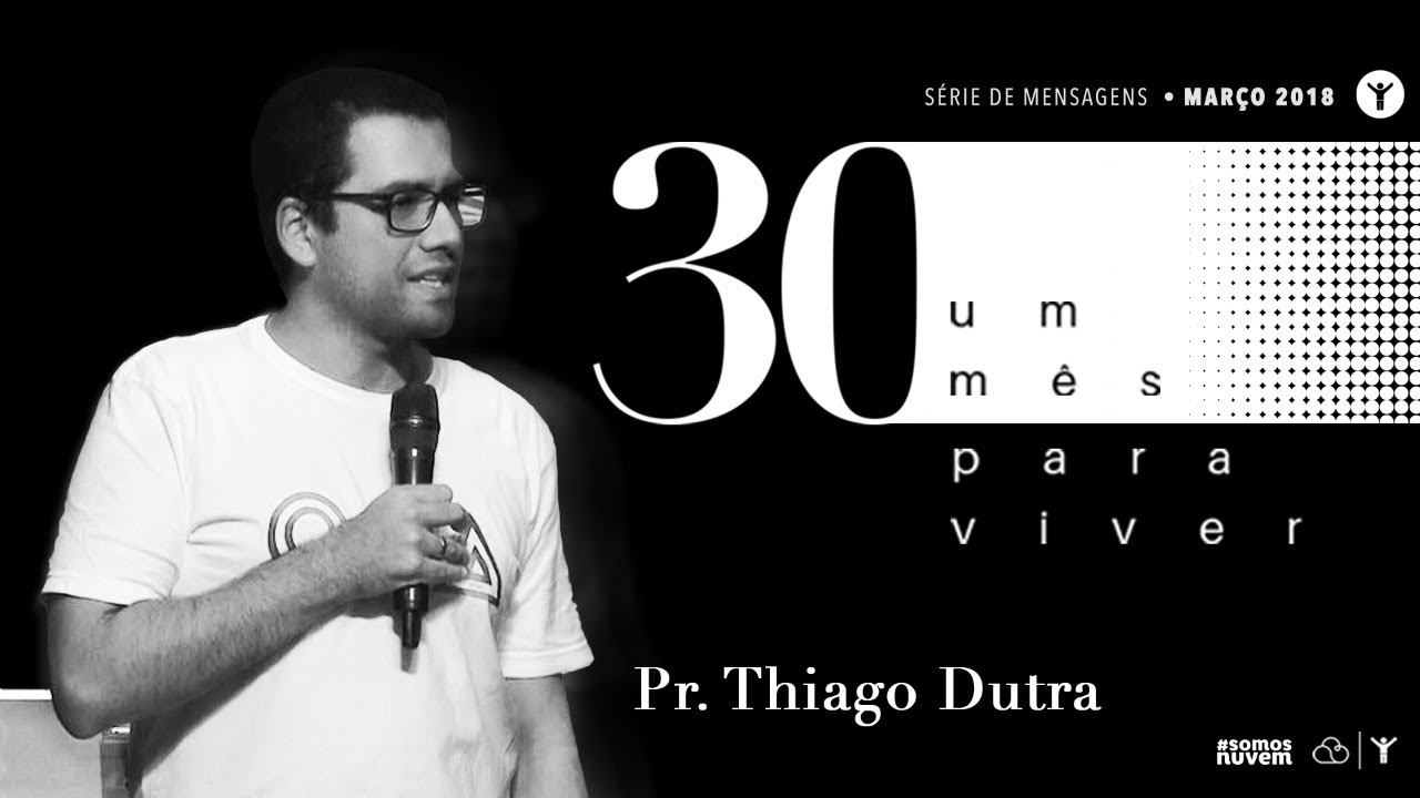 Thiago Dutra - Um Mês Para Viver - YouTube