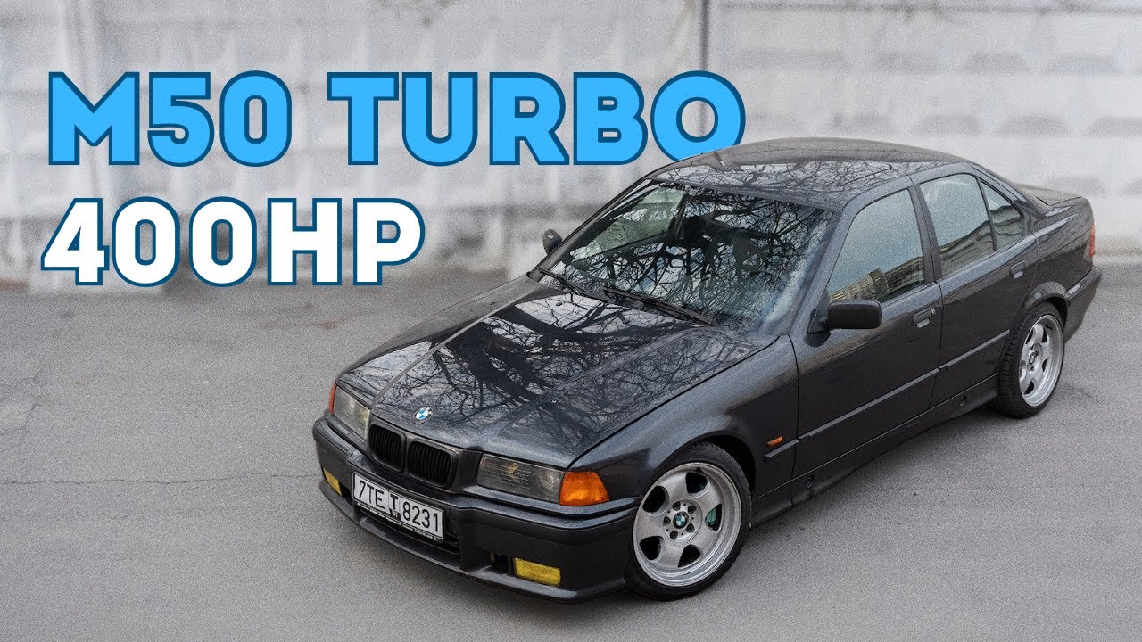 BMW E36 400HP | M50B25 TURBO - YouTube