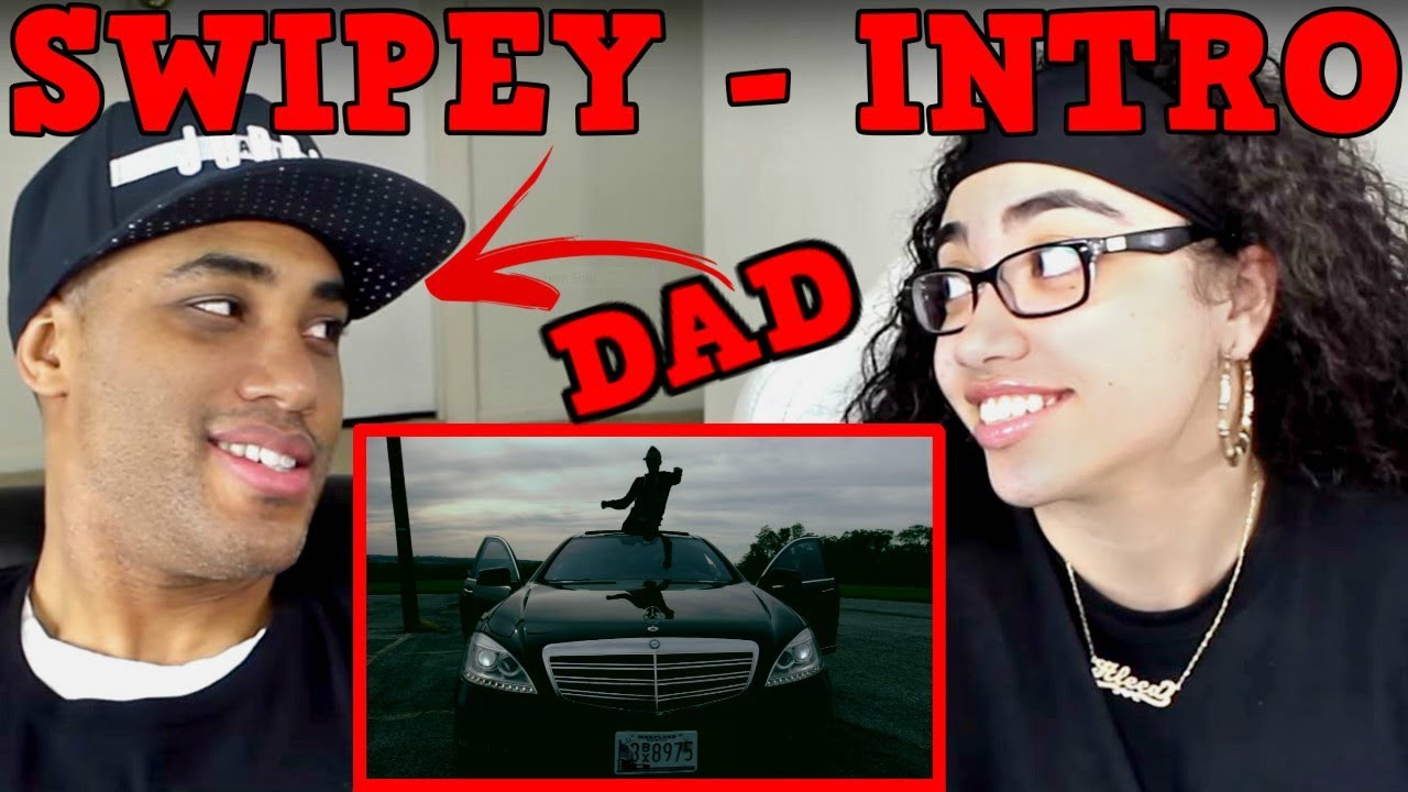 MY DAD REACTS TO SWIPEY | SWIPEY - "INTRO" (OFFICIAL VIDEO) REACTION ...