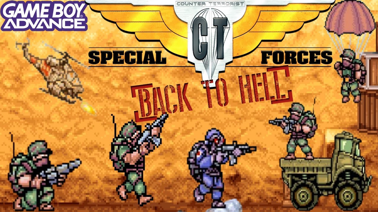 CT Special Forces:Back to Hell-Longplay(GBA)No Deaths/Walkthrough - YouTube