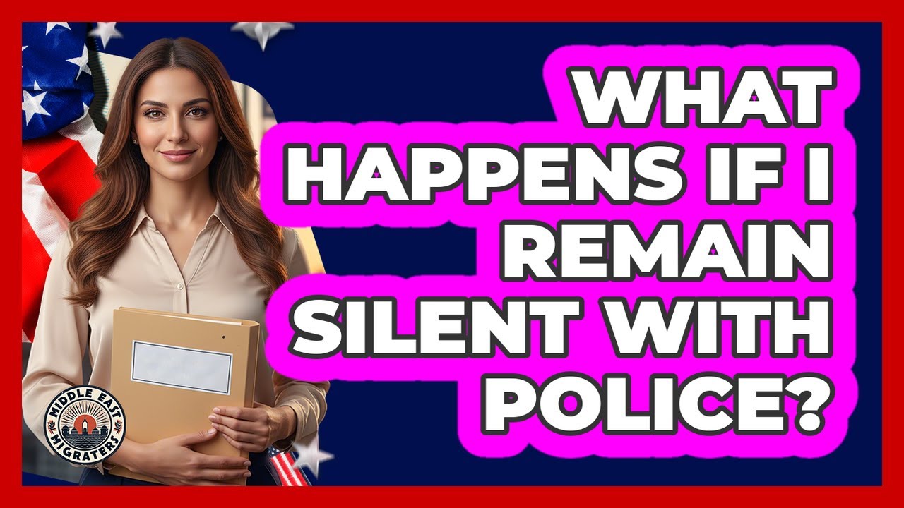 What Happens If I Remain Silent With Police? - YouTube