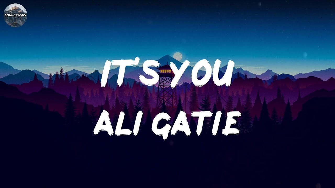 Ali Gatie Its You Lyrics Zayn Wiz Khalifa Charlie Puth