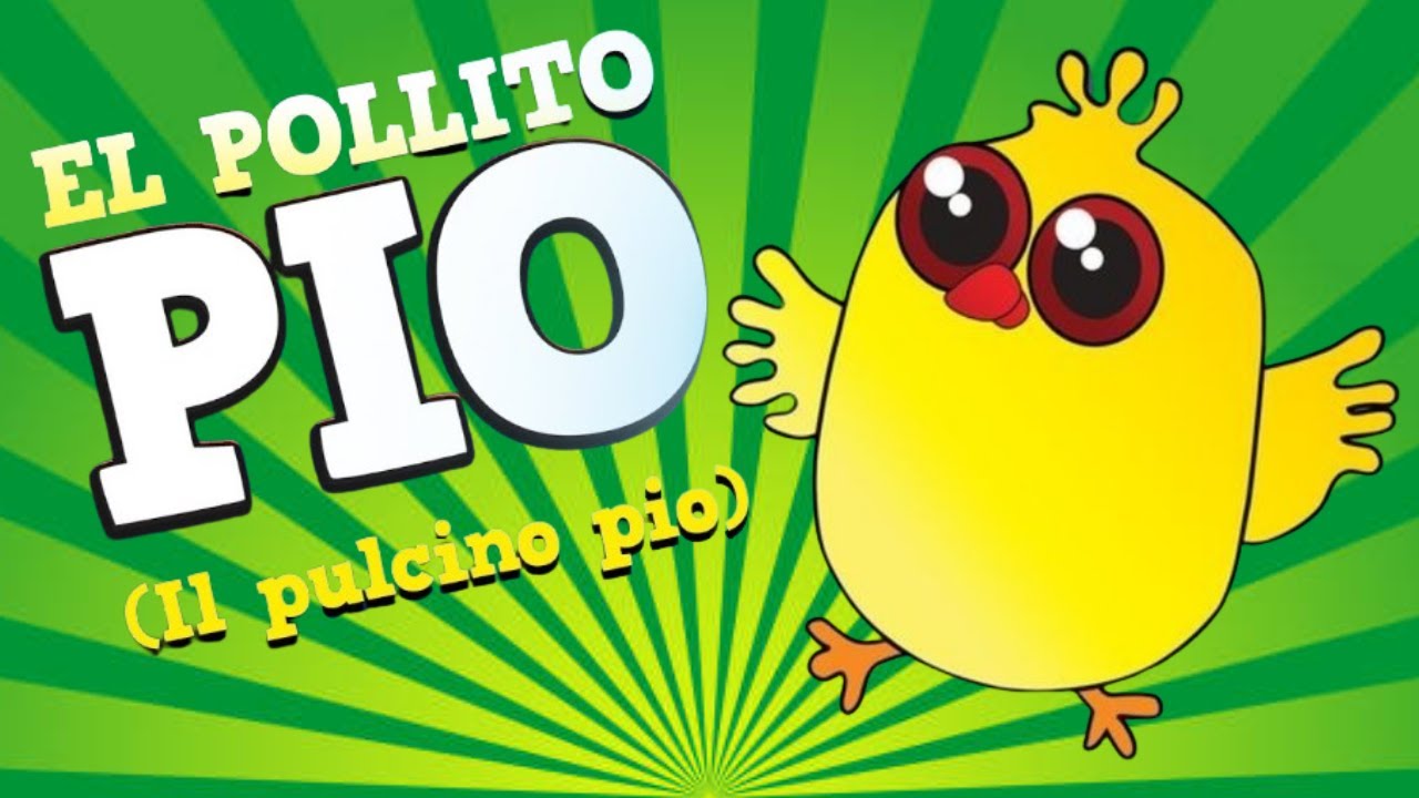 El Pollito Pio I Versión Portugués I It Pulcino Pio - YouTube
