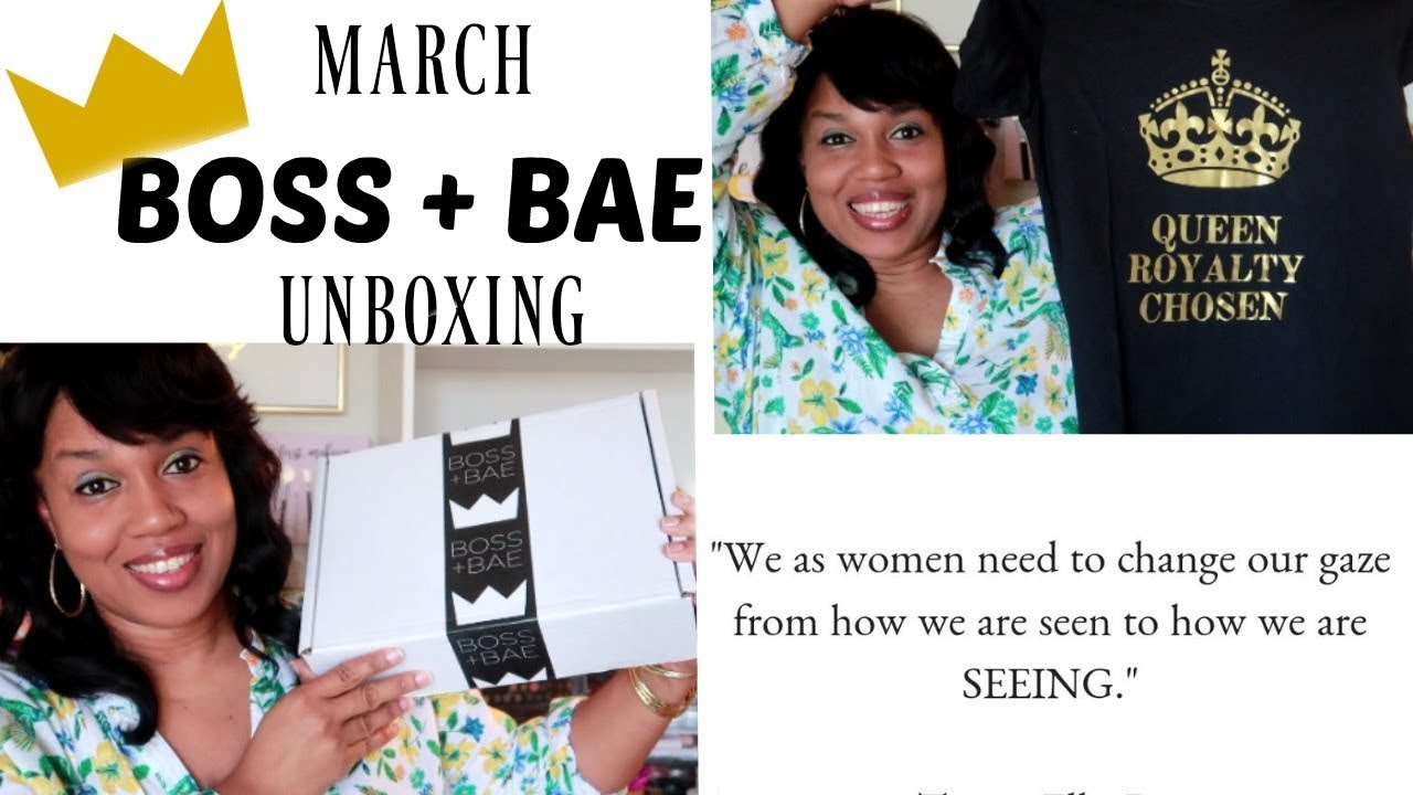 BOSS + BAE BOX!!!! MARCH 2019 / I LOVE IT!!! - YouTube