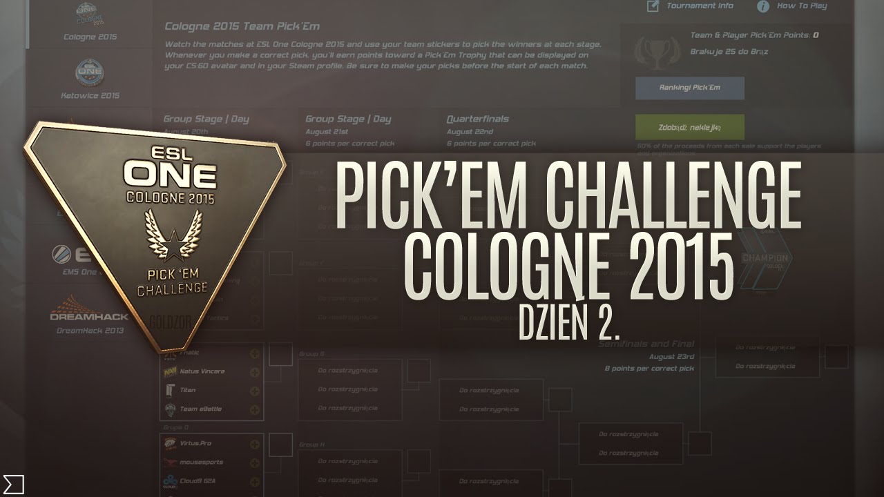 ESL One Cologne 2015 Pick'Em Challenge - Dzień 2 [CS:GO] - YouTube