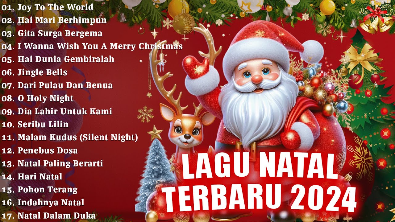Lagu Natal Penuh Sukacita - Joy To The World, Hai Mari Berhimpun | Lagu ...