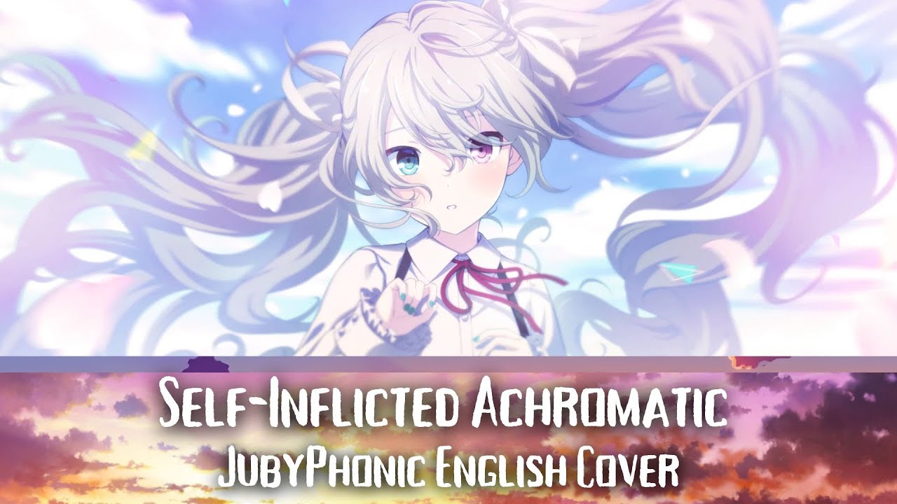 Self-Inflicted Achromatic - JubyPhonic (English Cover) - (Lyrics) - YouTube