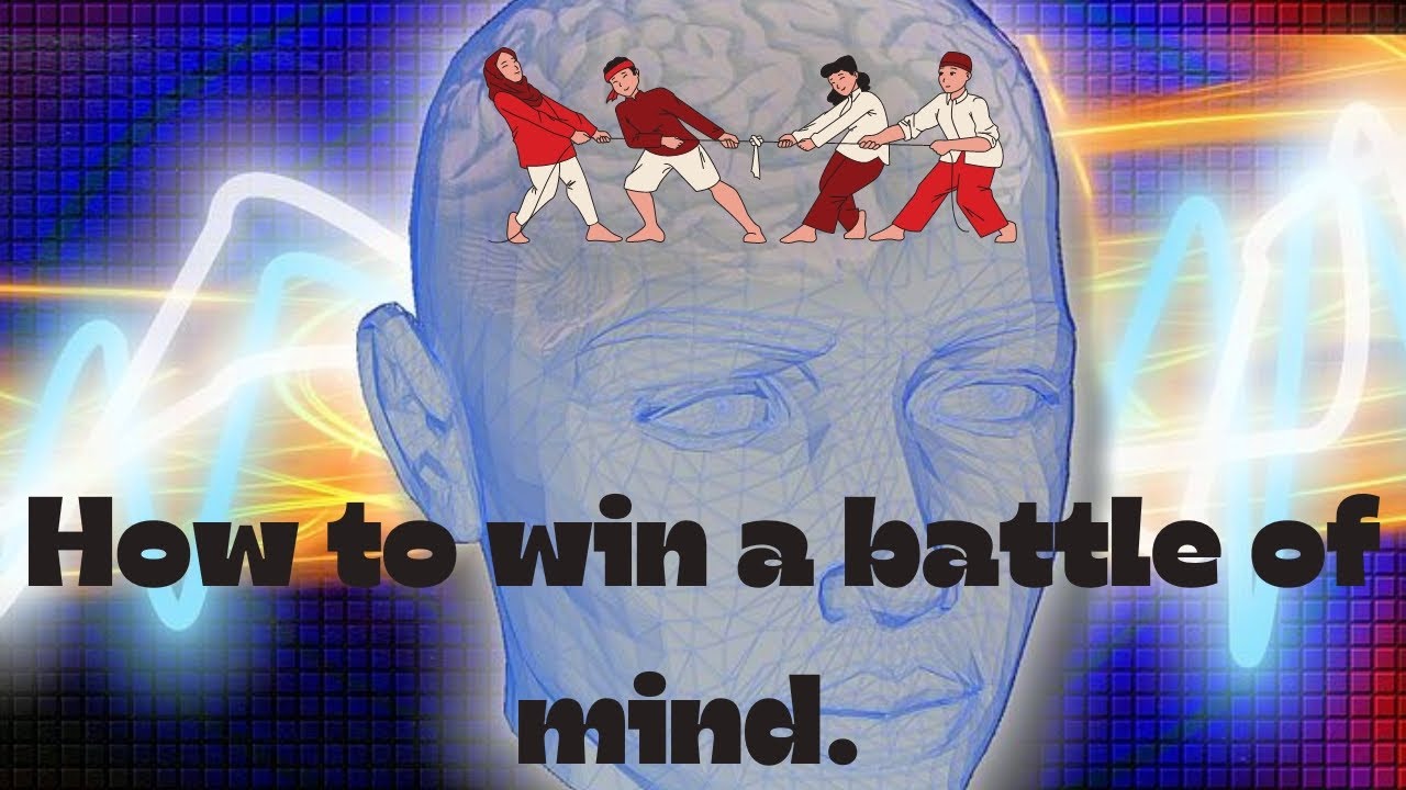 How to win the battle of mind?@mindthriveclub - YouTube