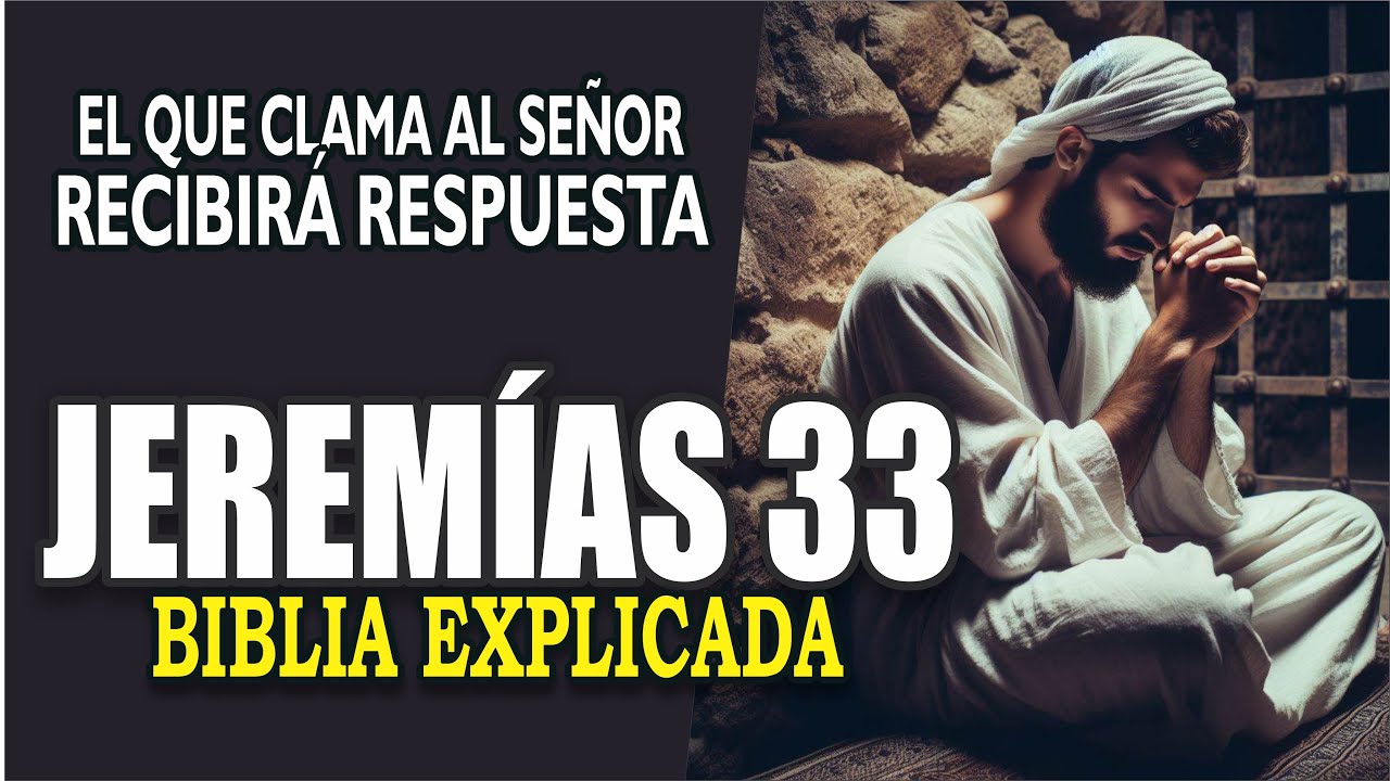 JEREMIAS 33 - EXPLICADO 🔥 | Reavivados por su Palabra || 01 DE MARZO ...