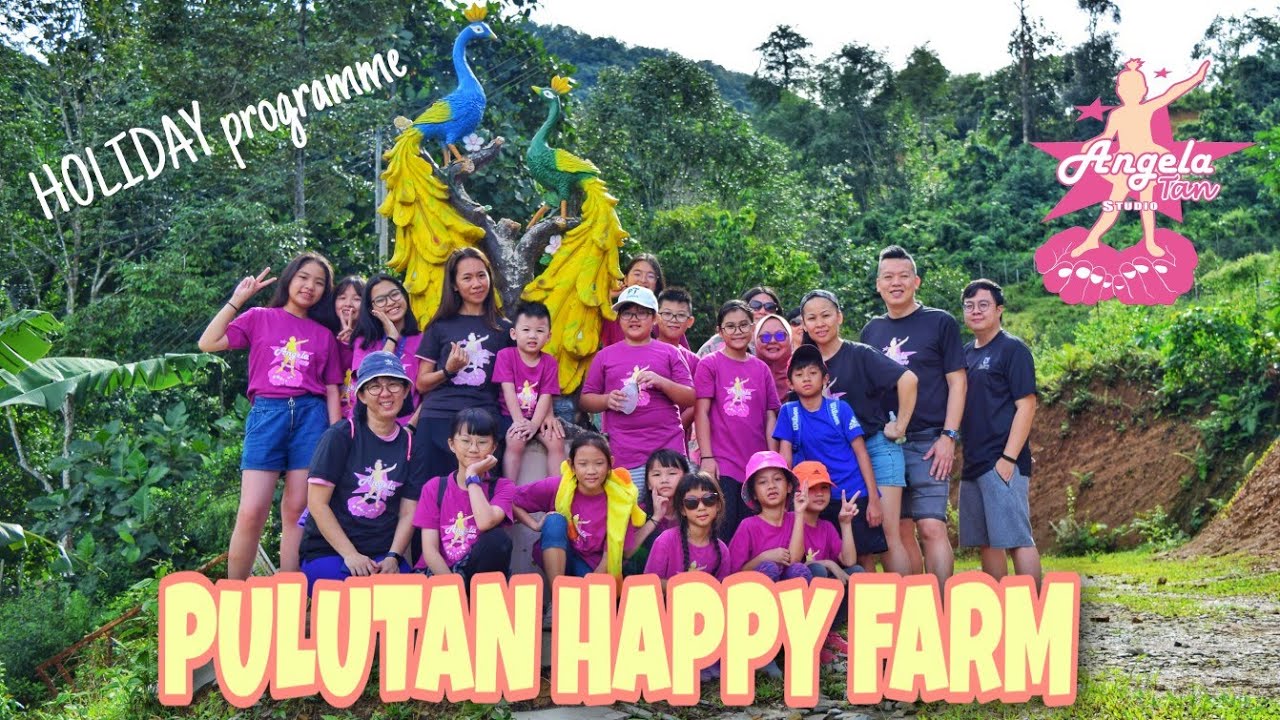 Angela Tan Studio💃 Holiday Programme at 🐂🐇🐒🐎🐦 Pulutan Happy Farm 🐍🐟🐛🐊🍌 ...