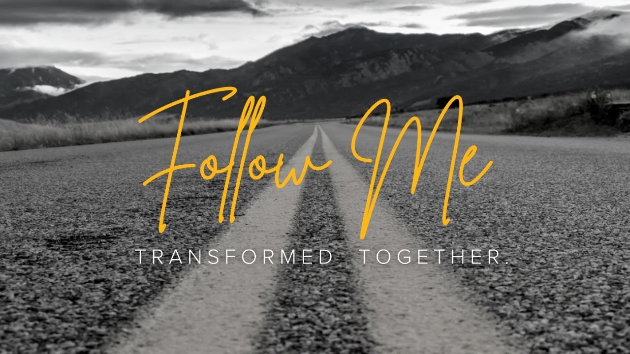 Follow Me - The Meaning of Follow - WEEK 2 - YouTube