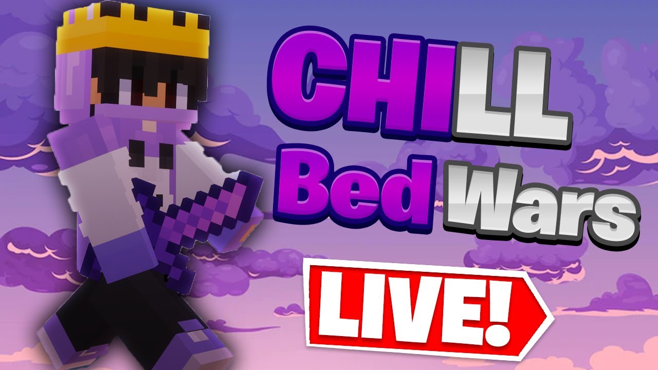 🔴chill Bedwars Practice Stream With Viewers🔴 Youtube