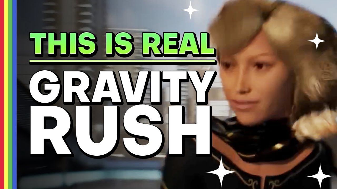 Gravity Rush Movie Has Footage and I'm Very Confused - YouTube