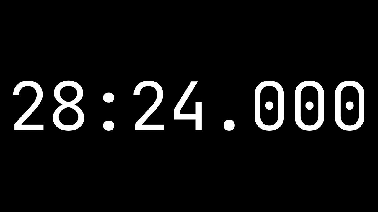 Countdown timer 28 minutes, 24 seconds [28:24.000] - White on black ...