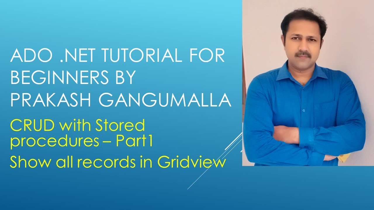 Asp Net Crud Operations Using Stored Procedures Part1 Display Data In Gridview In Asp Net 1885