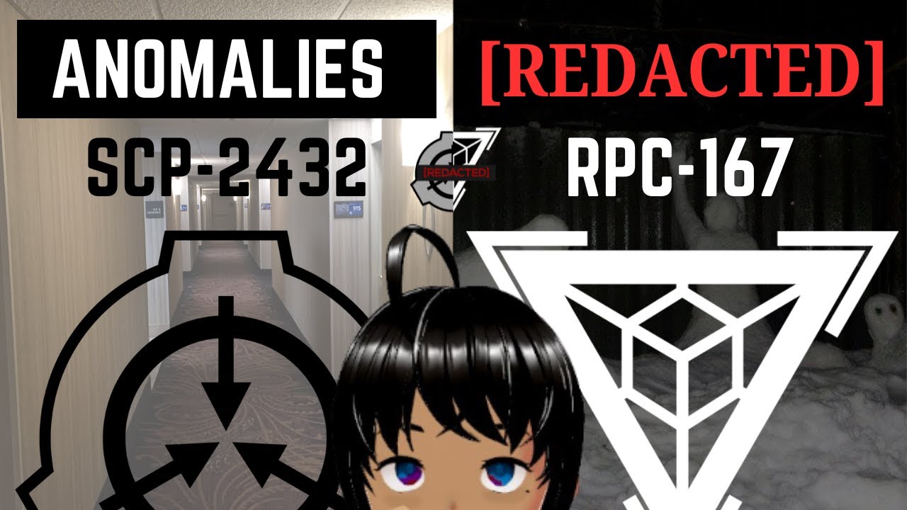 Anomalies [REDACTED] ~ SCP-2432 & RPC-167 - YouTube