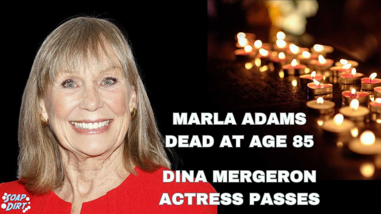 Young and the Restless Tragedy: Marla Adams Dead - Dina Mergeron ...