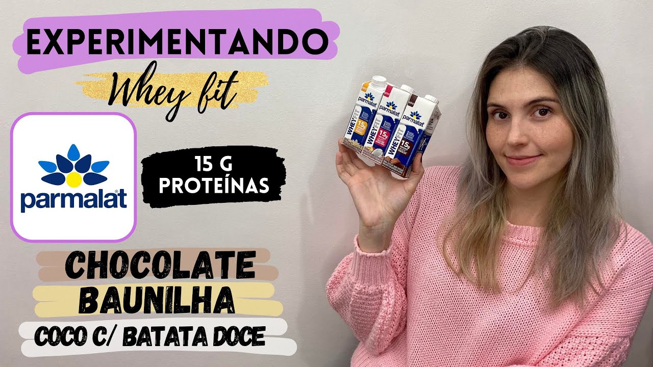 Experimentando whey fit Parmalat: Chocolate, Baunilha e Coco com batata ...