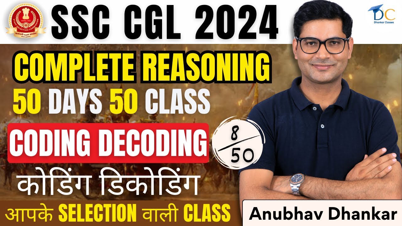 Day 08 Coding Decoding Class 2 Complete Reasoning For Ssc Cgl 2024 0322