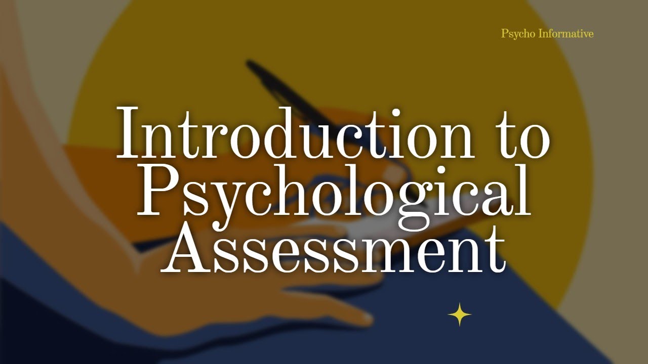 Introduction to Psychological Testing| Psychological Assessment and ...