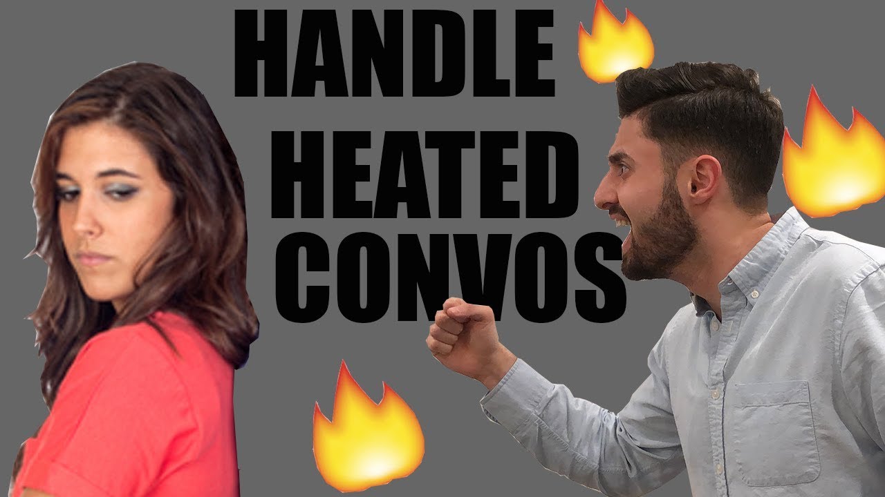 What do to When a Conversation Gets Heated - YouTube