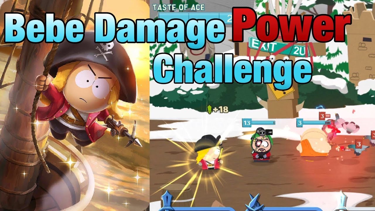 BUCCANEER BEBE - DAMAGE POWER BOOST CHALLENGE - 100+ BOOST | South Park ...