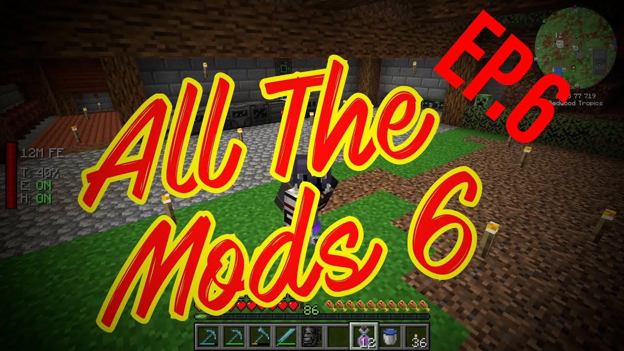 All The Mods 6 - Episode 6: Progression - YouTube
