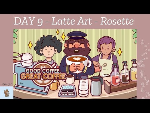 Good Coffee Great Coffee Day 9 - Rosette Latte Art - YouTube