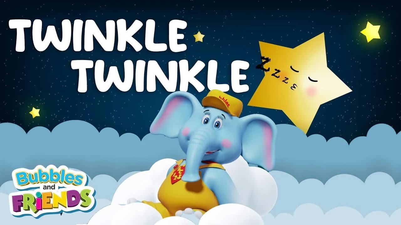 Twinkle Twinkle Little Star | Bubbles and Friends Naptime Nursery Rhyme ...