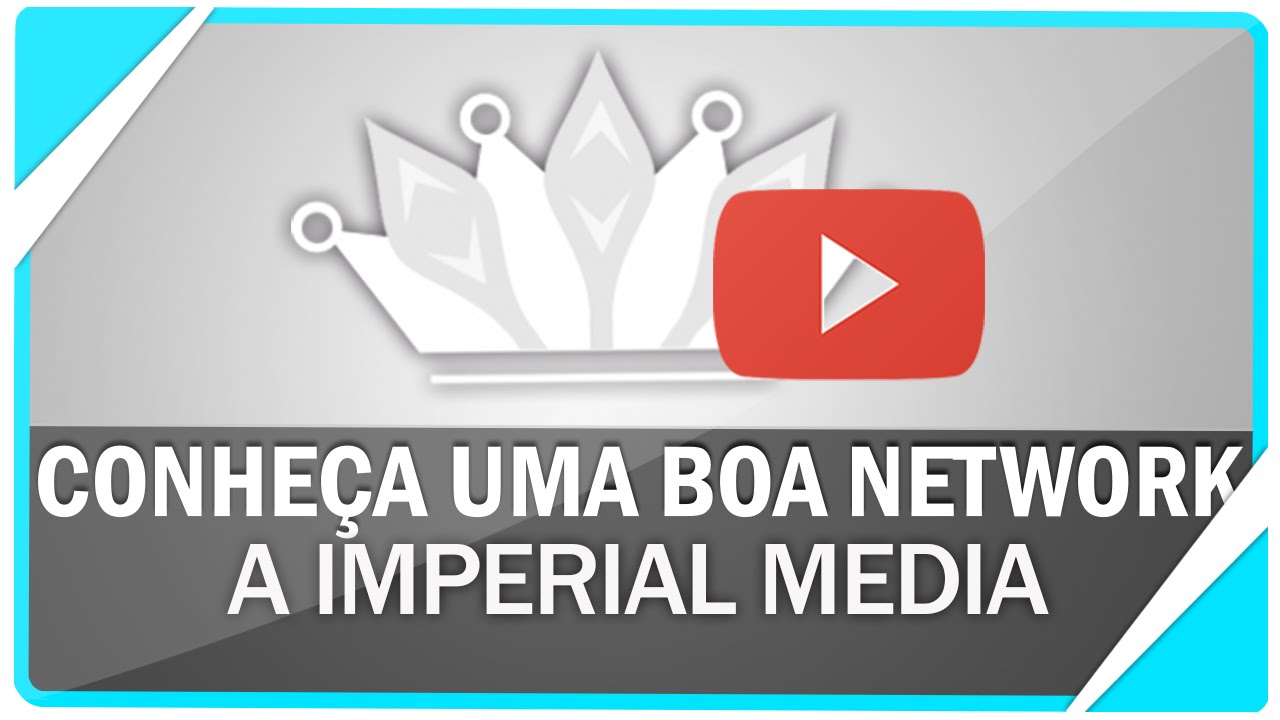 Conheça a network Imperial Media - YouTube