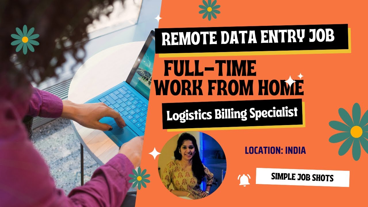 Full-time Remote Data Entry Job | Work From Home Job for Logistics ...