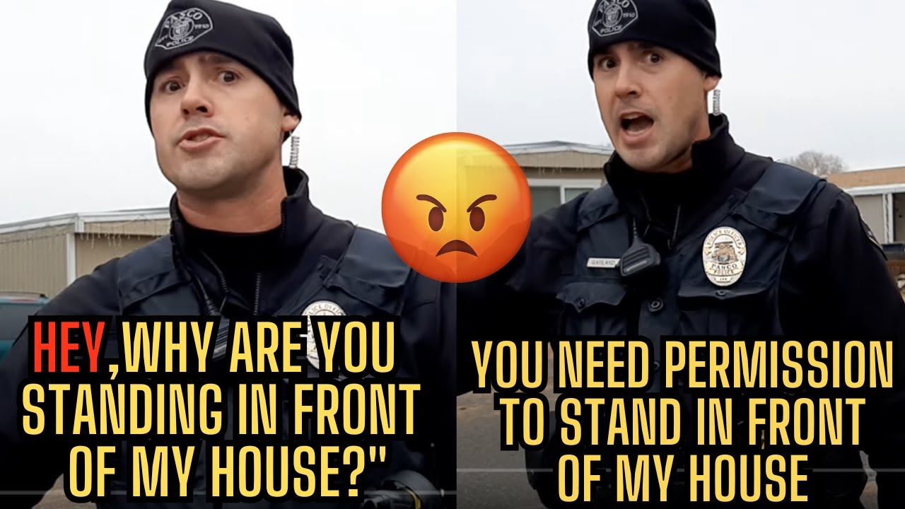 Cop Says Standing In Front Of Police Officer House Is Suspicious ...