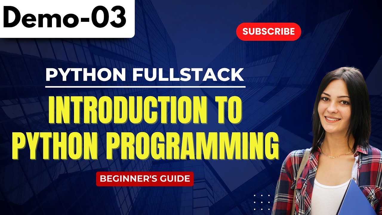 Python Demo 03 Introduction To Python Programming Python Tutorial