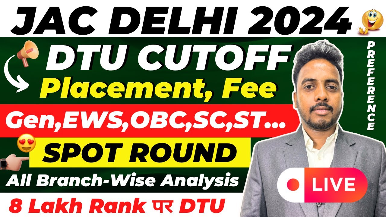 DTU cutoff jee mains 2024 category wise 😍 | Placement, Fees | JAC Delhi ...