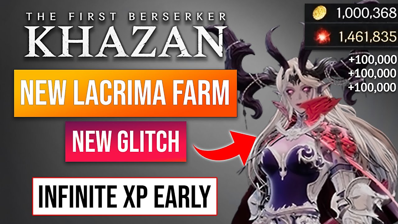 The First Berserker Khazan XP Farm | Early Game Lacrima Farm! 100K Per ...