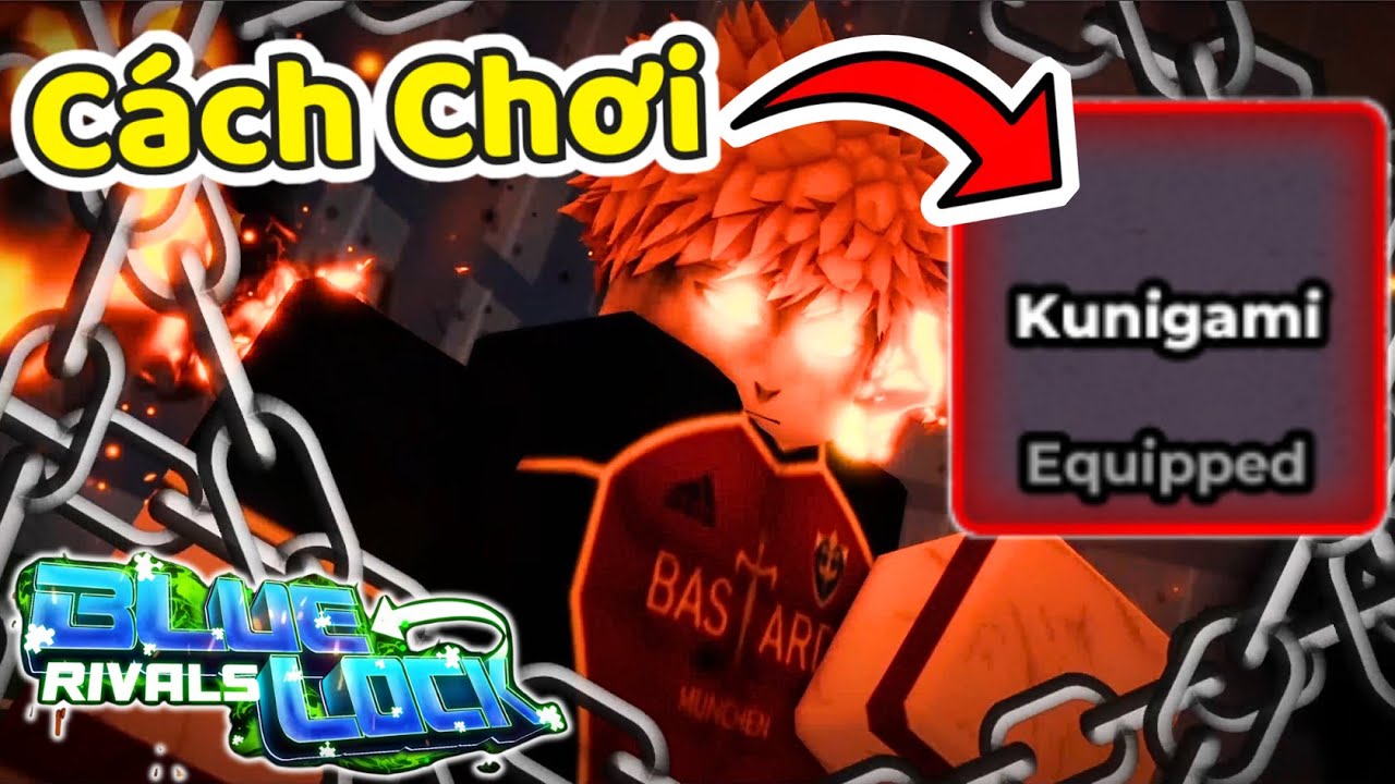 Blue Lock Rivals | Cách chơi Nhân Vật KUNIGAMI Trong Roblox How to play ...