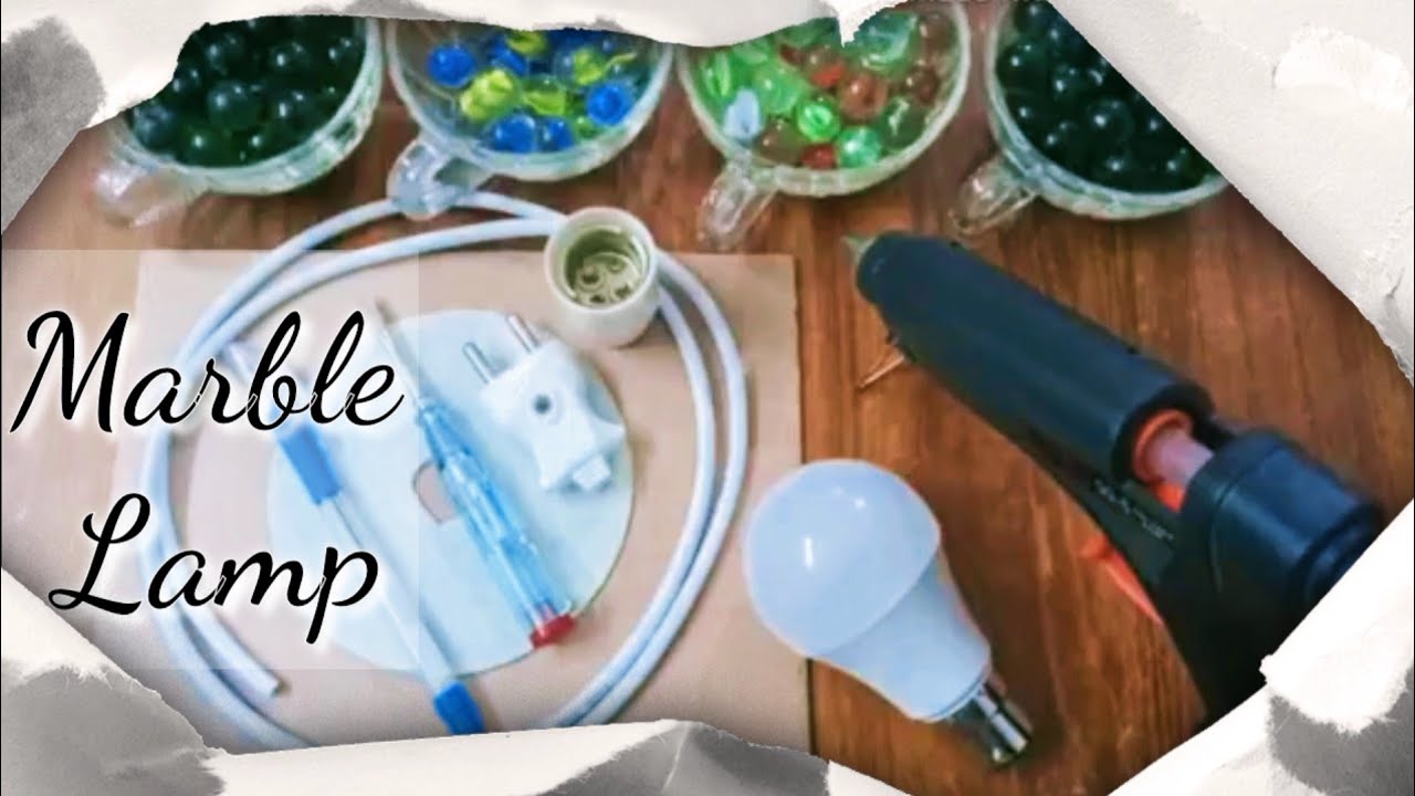 How to make a Beautiful Lamp With Marbles || Diy Marbles Lamp # ...