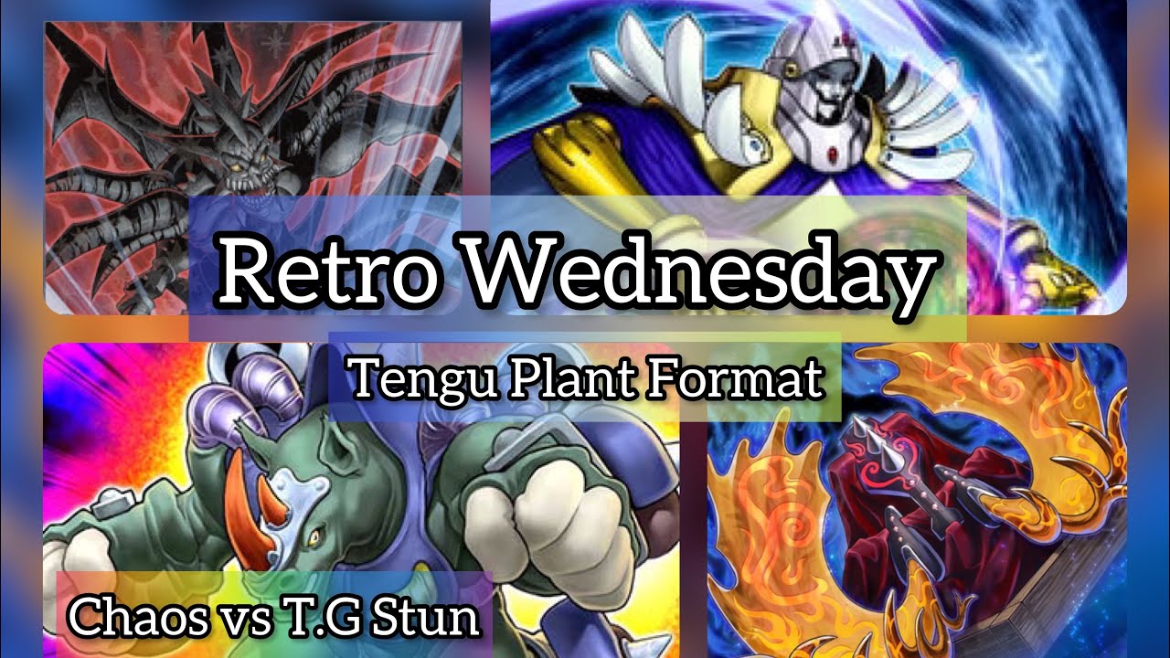 RETRO WEDNESDAY | TENGU PLANT FORMAT | CHAOS VS T.G STUN | - YouTube