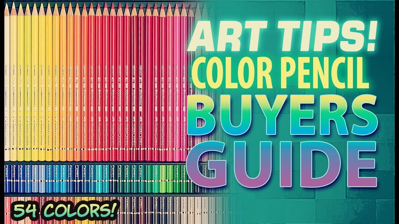 Art Tips: Color Pencil Buyers Guide - YouTube