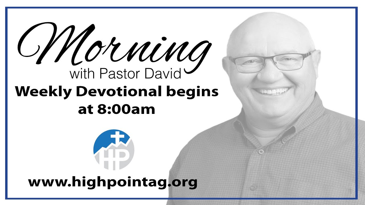 Monday Morning Devotional Youtube