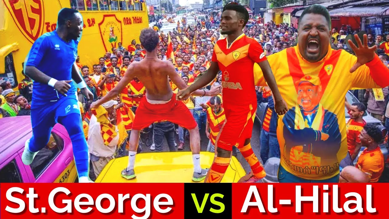 St.George Vs Al-Hilal Club Comparison 2022|Caf Confederation Cup2022 ...